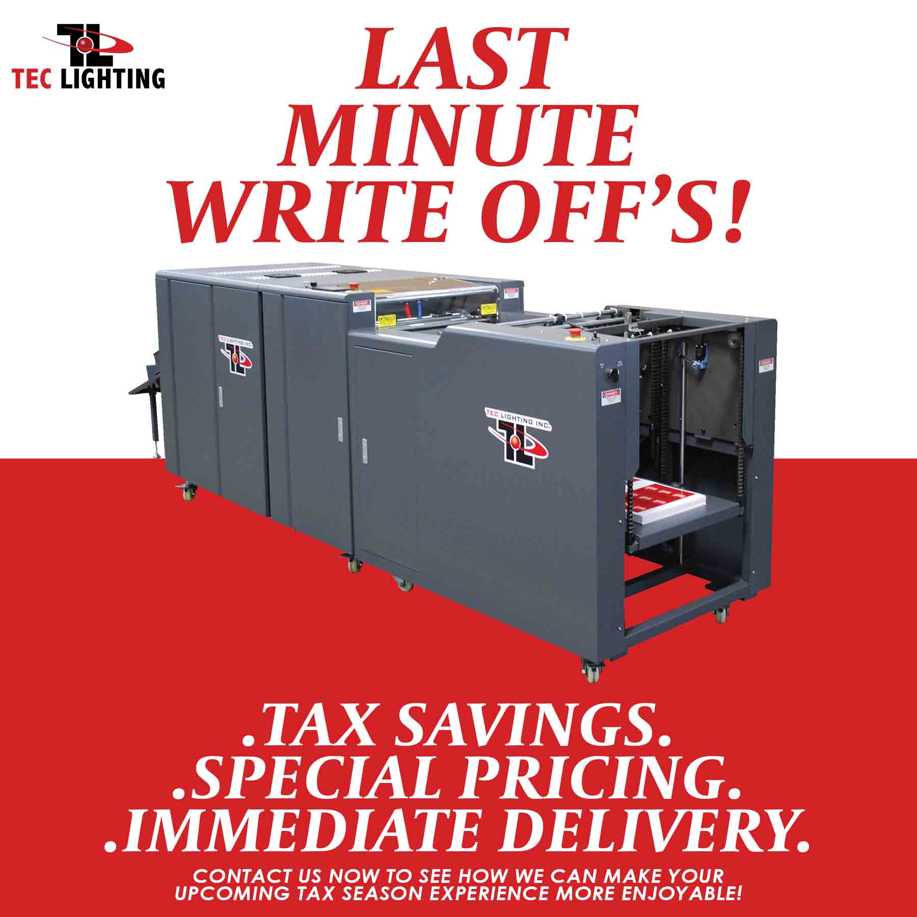 TAX SAVING OPPORTUNITY! – Tec Lighting – UV Coaters, Xtra UV Coating ...